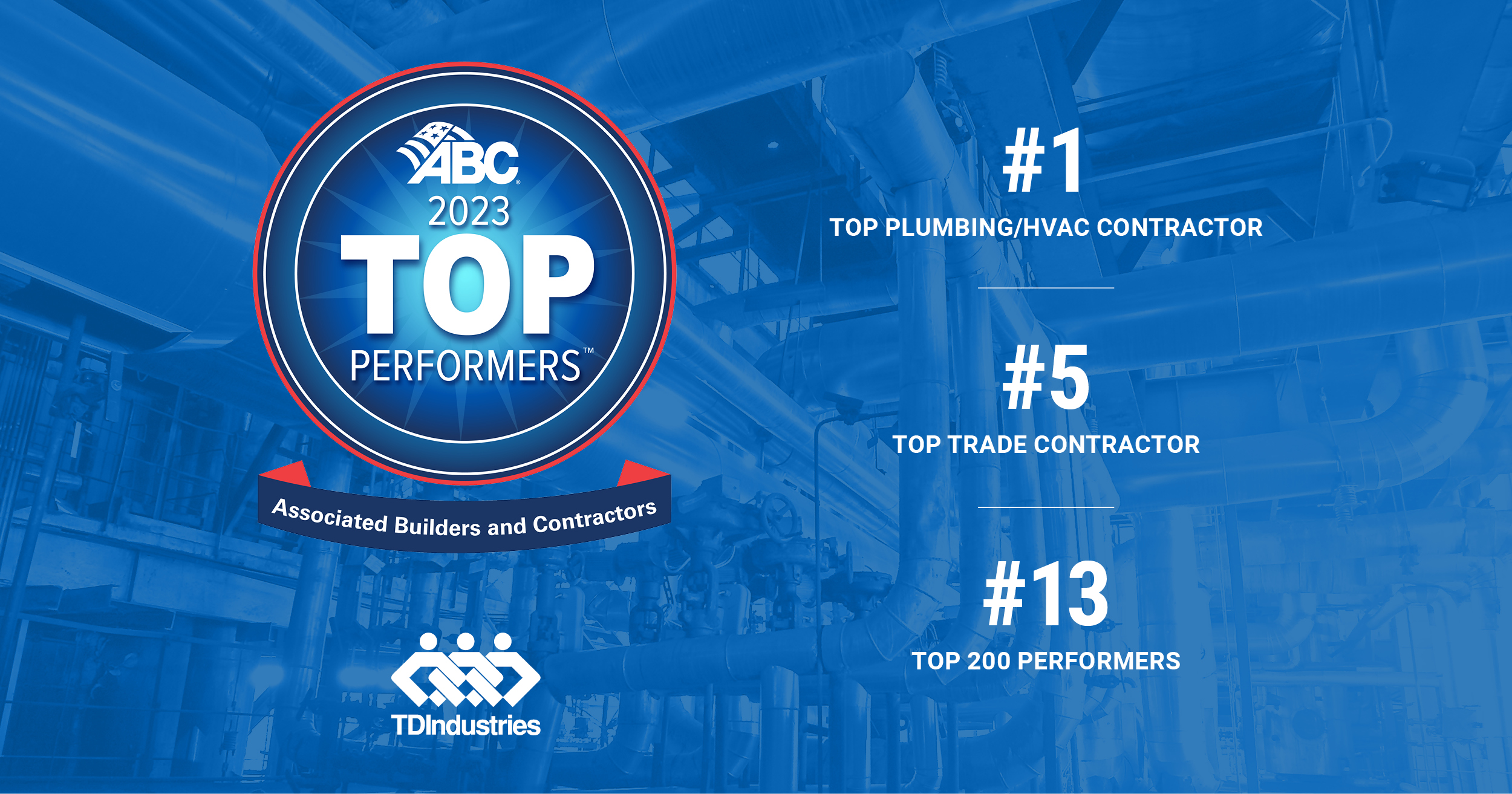TDIndustries Honored as Top-Performing US Construction Contractor by ABC