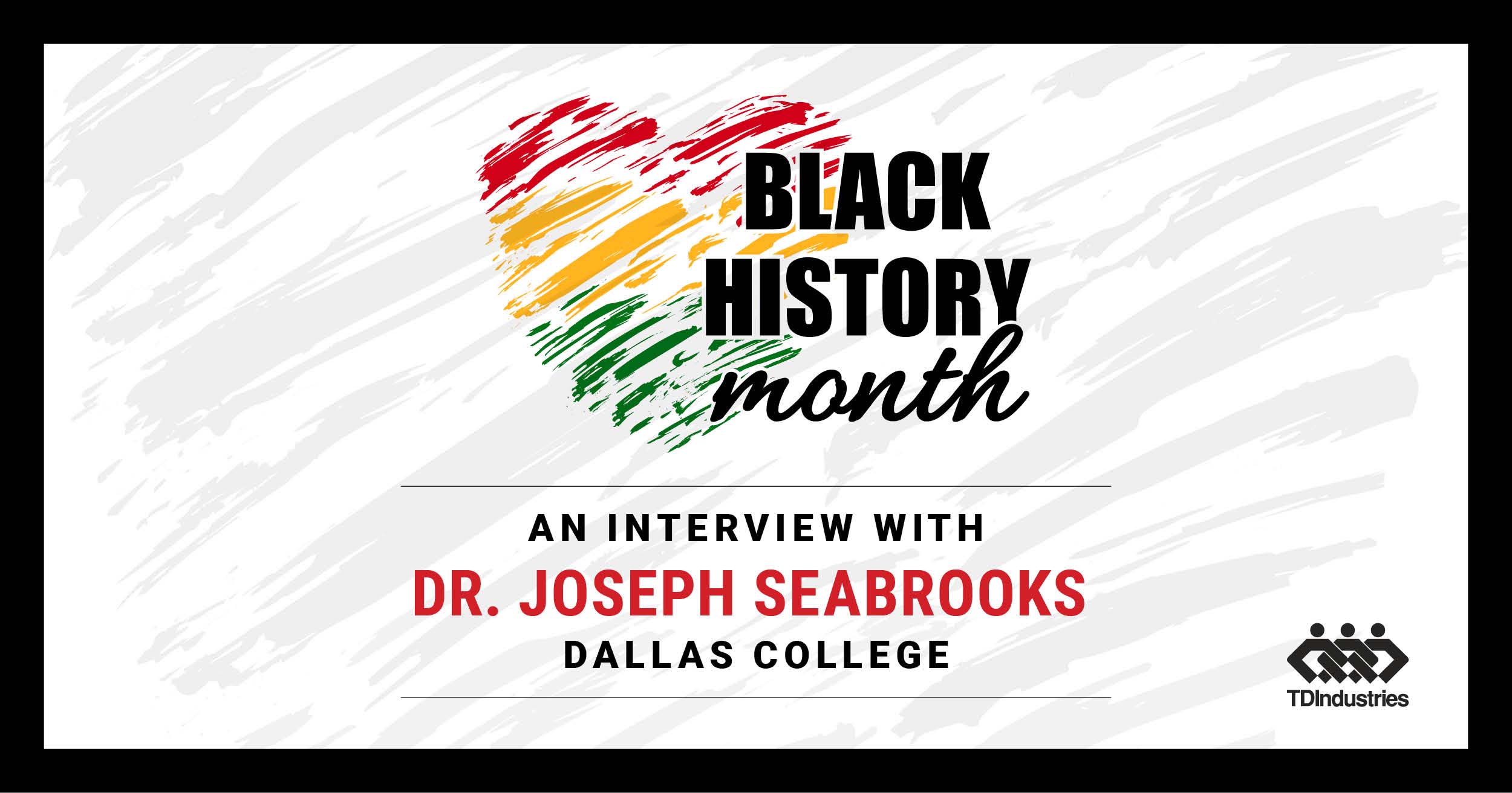 Black History Month Spotlight: Interview with Dr. Joe Seabrooks ...